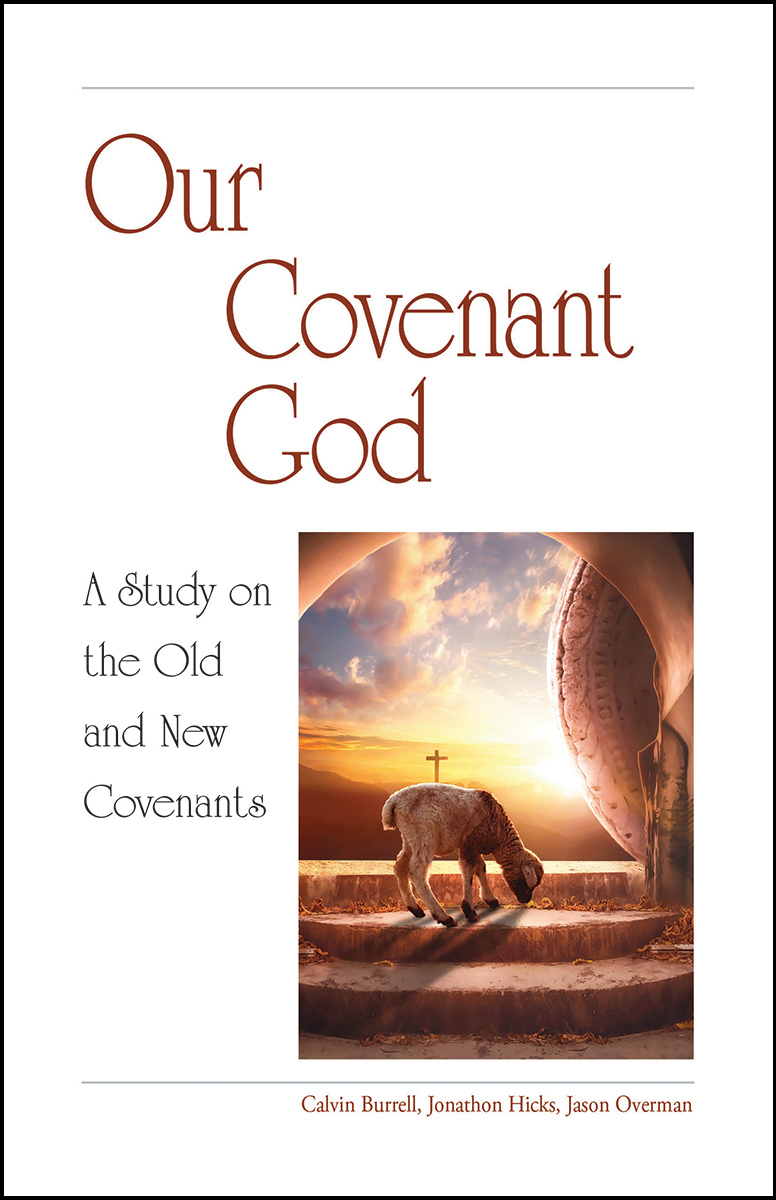 Our Covenant God - Publications