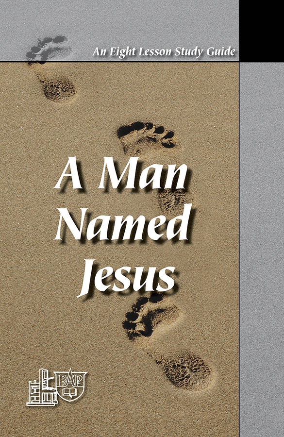 A Man Named Jesus - Publications